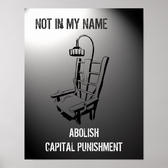 Anti Death Penalty Poster Print | Zazzle.com