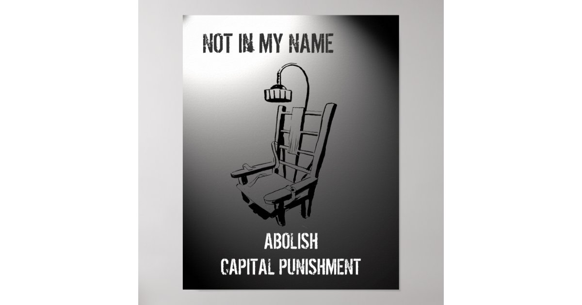 Anti Death Penalty Poster Print | Zazzle