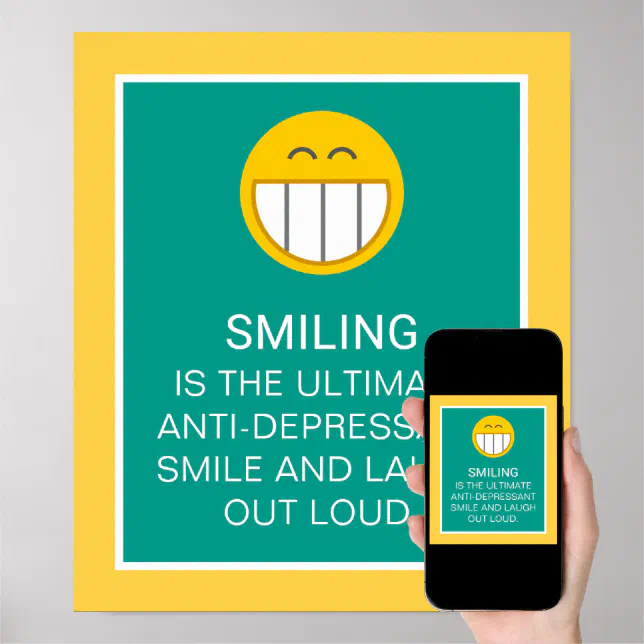 Anti Depressant Motivational Smiling Quote Poster | Zazzle