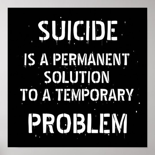 Anti Depression Suicide Prevention Poster | Zazzle.com