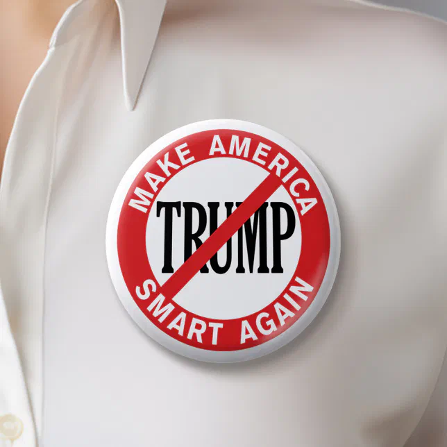 Anti Donald Trump - Make America Safe Again Pinback Button | Zazzle