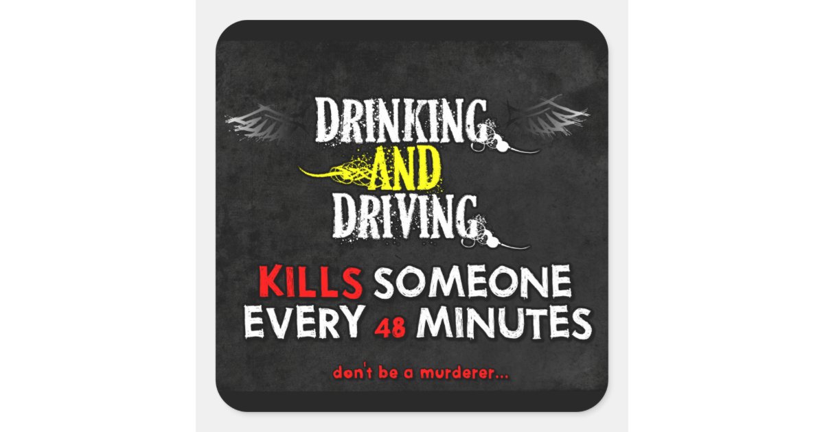Anti-Drinking & Driving Stickers | Zazzle
