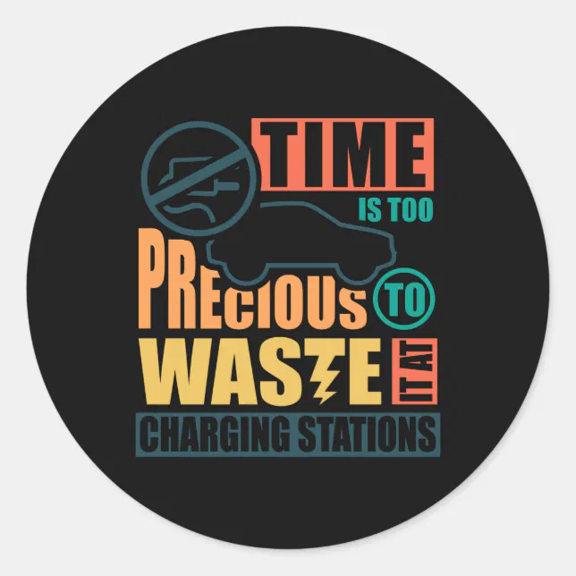 Anti Electric Car Charging Stations Classic Round Sticker | Zazzle
