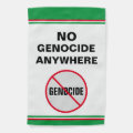 Anti-Genocide No Genocide Anywhere Red Green Garden Flag | Zazzle