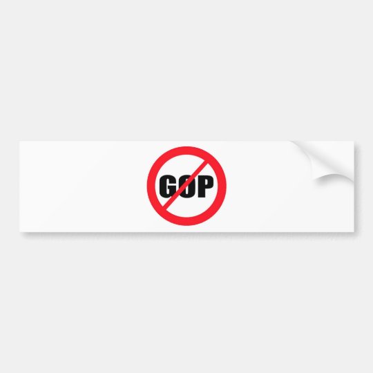 Anti-GOP Bumper Sticker | Zazzle.com