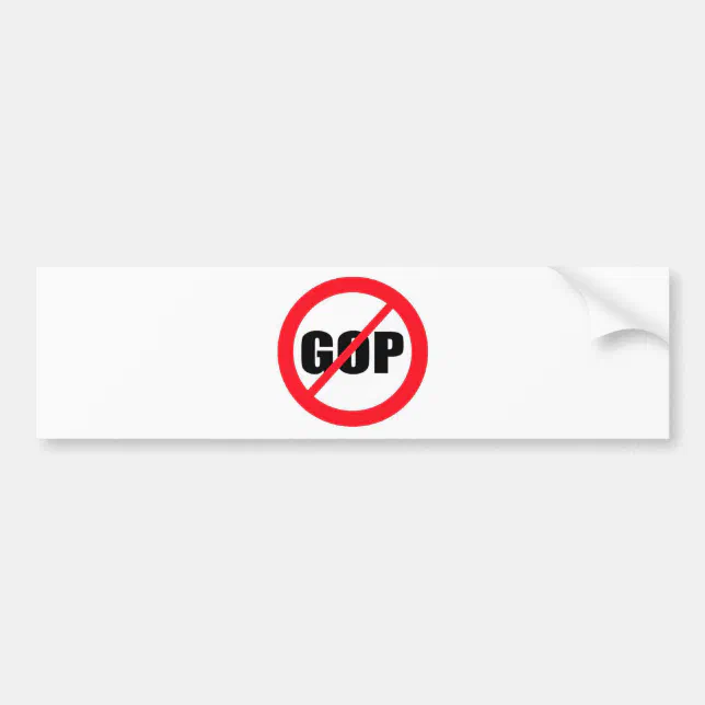 Anti-GOP Bumper Sticker | Zazzle