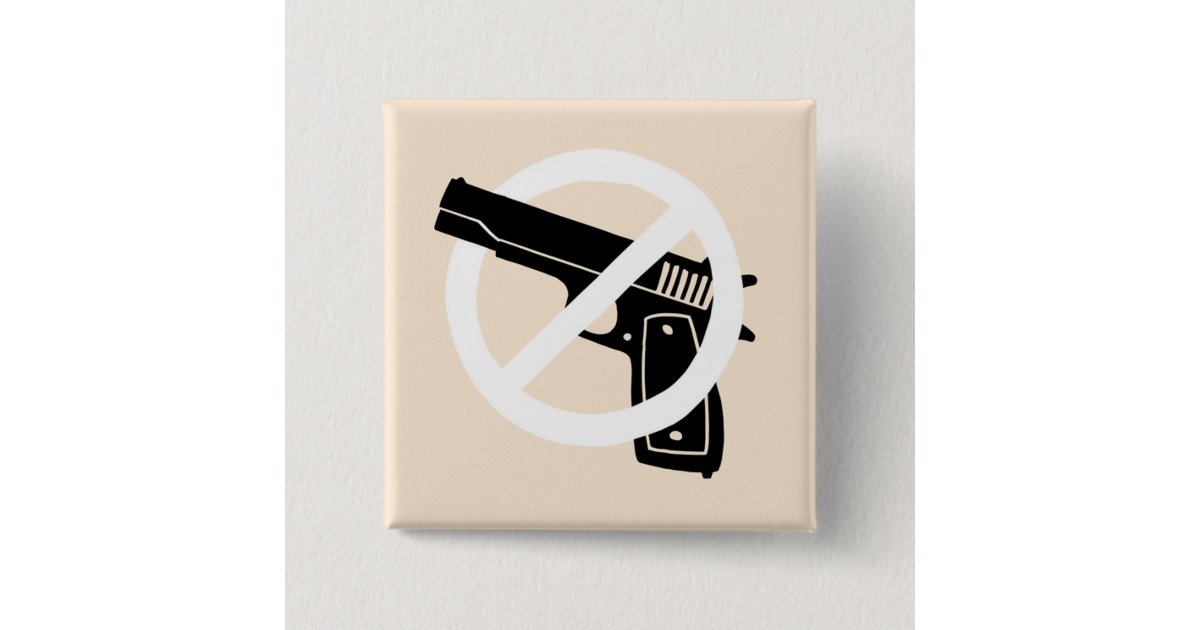 Anti-gun pin | Zazzle