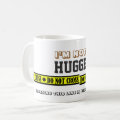 Anti-Hugs Coffee Mug | Zazzle