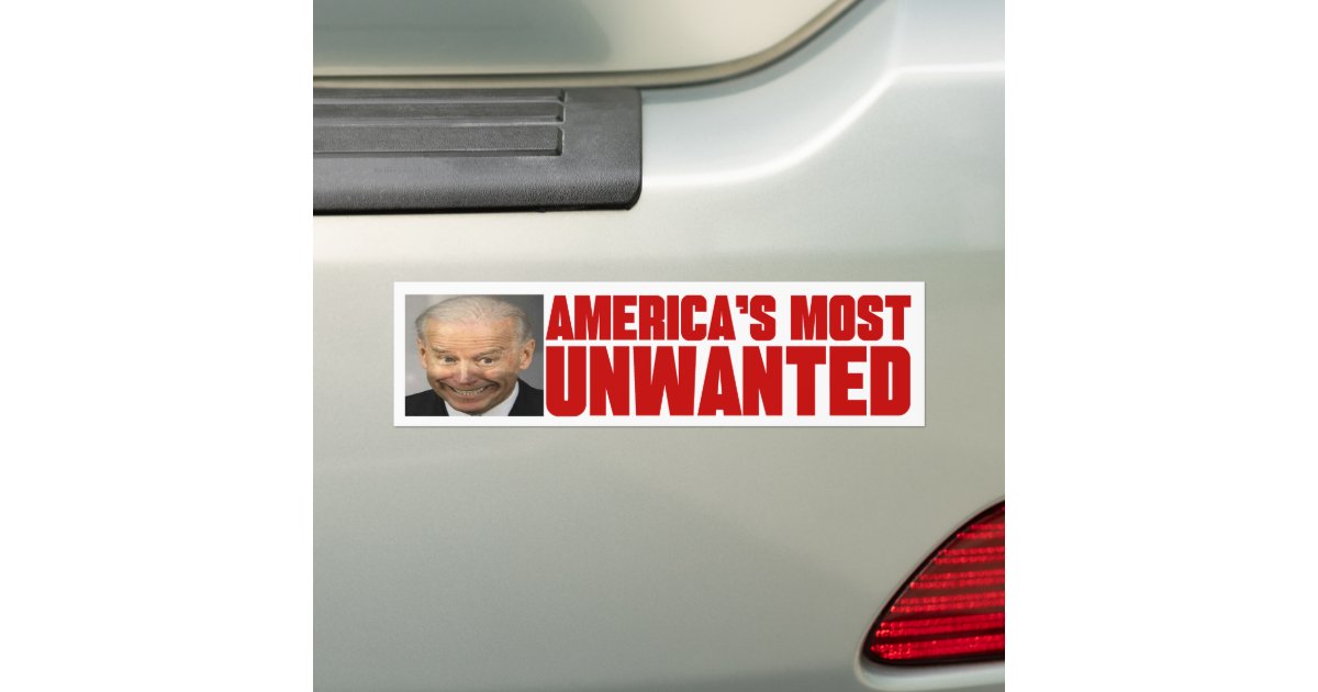 Anti Joe Biden | America's Most Unwanted Bumper Sticker | Zazzle