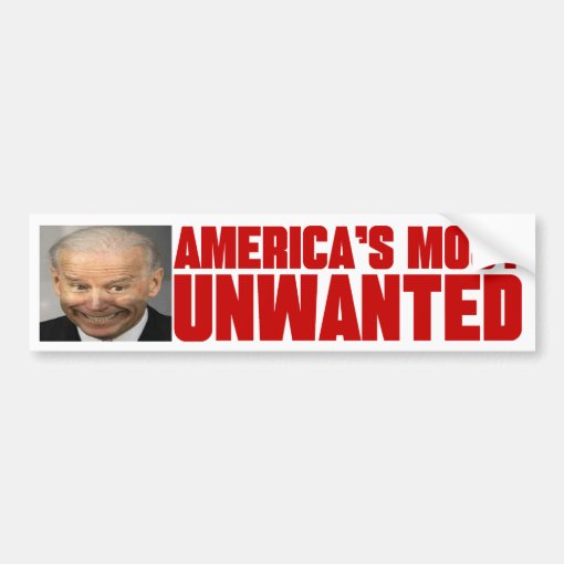 Anti Joe Biden | America's Most Unwanted Bumper Sticker | Zazzle