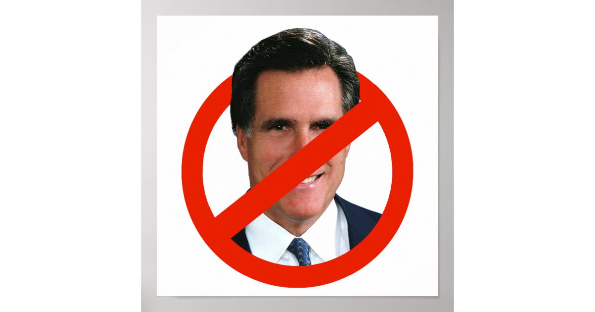 ANTI MITT ROMNEY POSTER | Zazzle