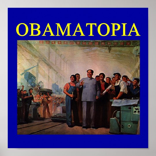 anti-obama anti-liberal poster | Zazzle.com