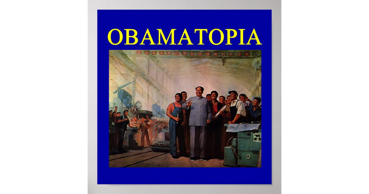 anti-obama anti-liberal poster | Zazzle