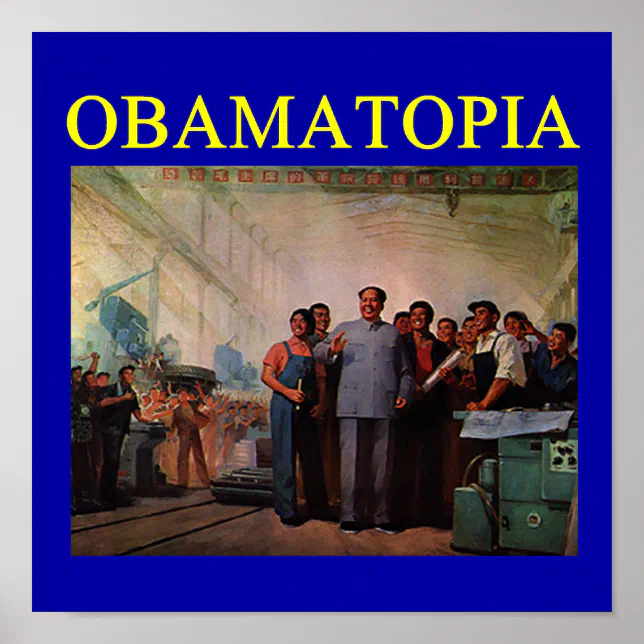 anti-obama anti-liberal poster | Zazzle