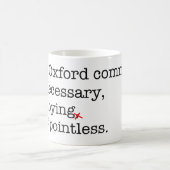 Anti-Oxford Comma Coffee Mug | Zazzle