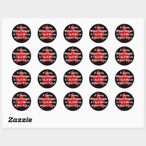 Anti-Religion Quote Classic Round Sticker | Zazzle