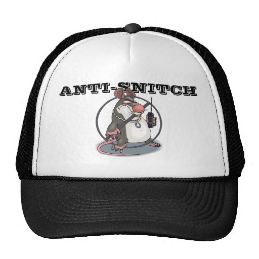 Anti-Snitch Hat | Zazzle