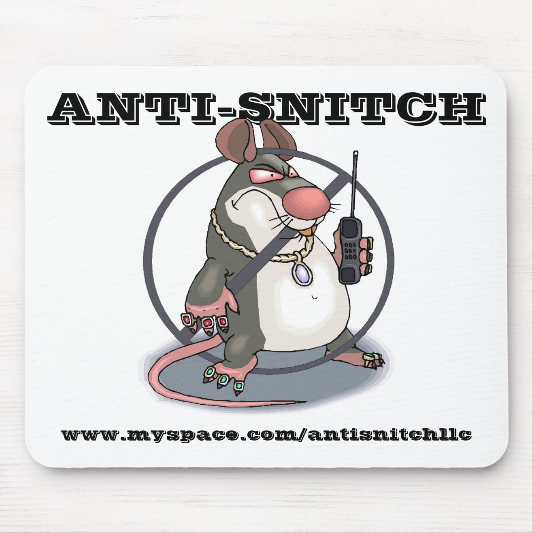 Anti-Snitch No Rats Mousepad | Zazzle