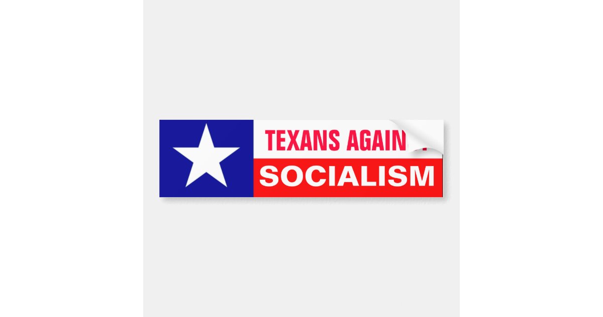 Anti-Socialism Texans Bumper Sticker | Zazzle