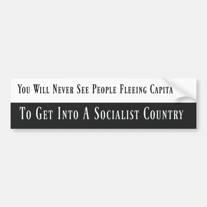 Anti-Socialist Bumper Sticker | Zazzle.com