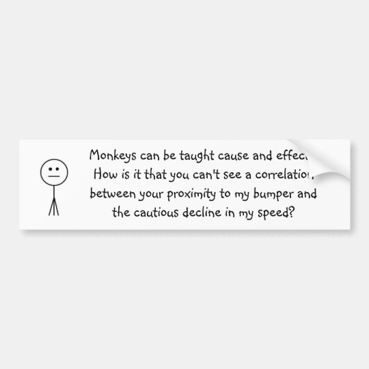Anti-tailgating Bumper Sticker | Zazzle.com