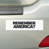 ANTI terrorism "'REMEMBER AMERICA' FUNNY POLITICAL Bumper Sticker | Zazzle