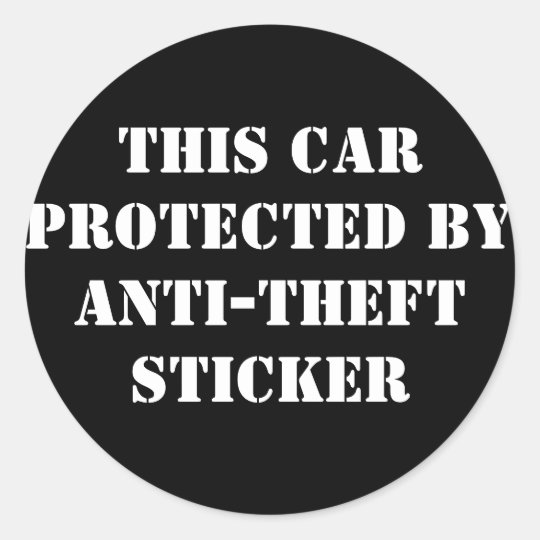 ANTI-THEFT Sticker | Zazzle.com