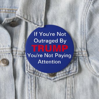 Anti-Trump Button | Zazzle
