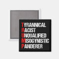 Anti Trump Funny Acronym Magnet | Zazzle
