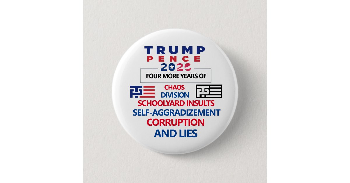 Anti-Trump Pence 2020 Button | Zazzle