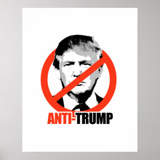 Anti Donald Trump Art, Posters, & Framed Artwork | Zazzle