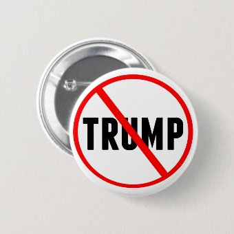 Anti Trump Simple Red Circle X Political Button | Zazzle