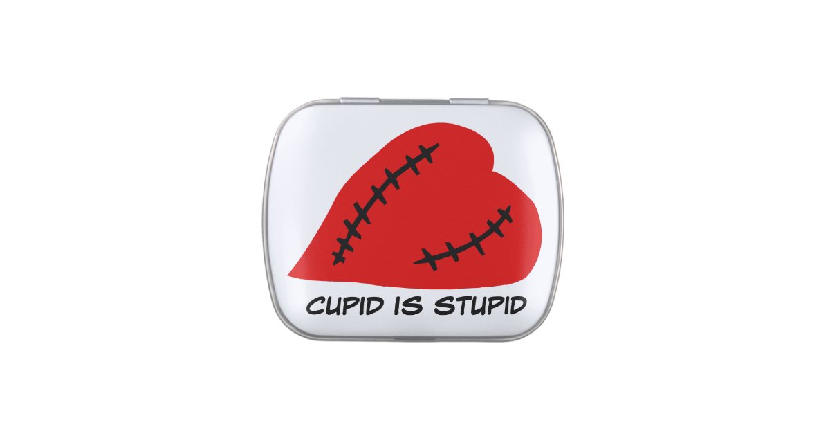 Anti-Valentine's Day: Stupid Cupid Candy Tin | Zazzle