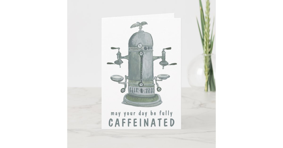Antique Espresso Machine Coffee CUSTOMIZE IT Funny Card | Zazzle