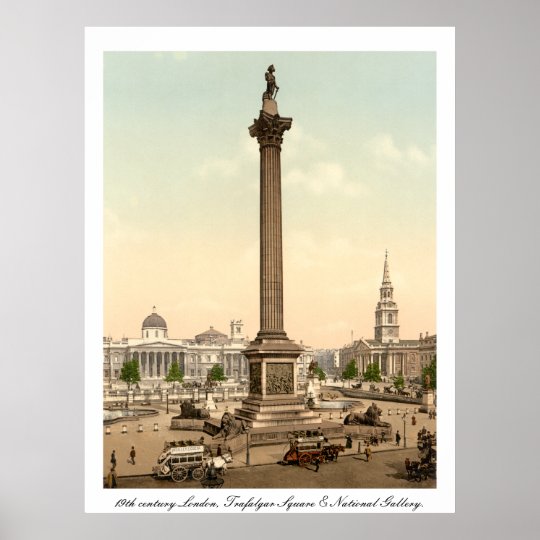 Antique London England, Trafalgar Square Poster | Zazzle.com