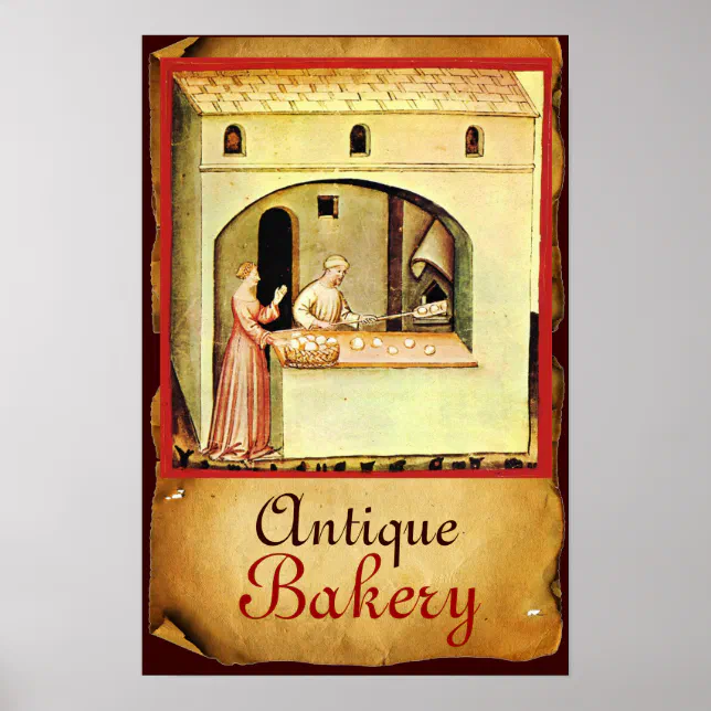 ANTIQUE OVEN BAKER ,BAKERY BREAD SHOP POSTER | Zazzle
