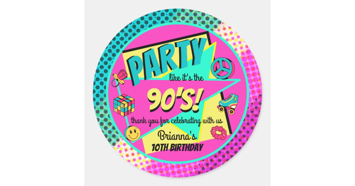 ANY AGE 90's retro birthday party thank you favor Classic Round Sticker ...
