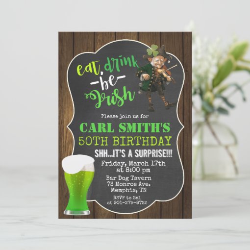 ANY AGE - Eat Drink Be Irish Birthday Invitation | Zazzle