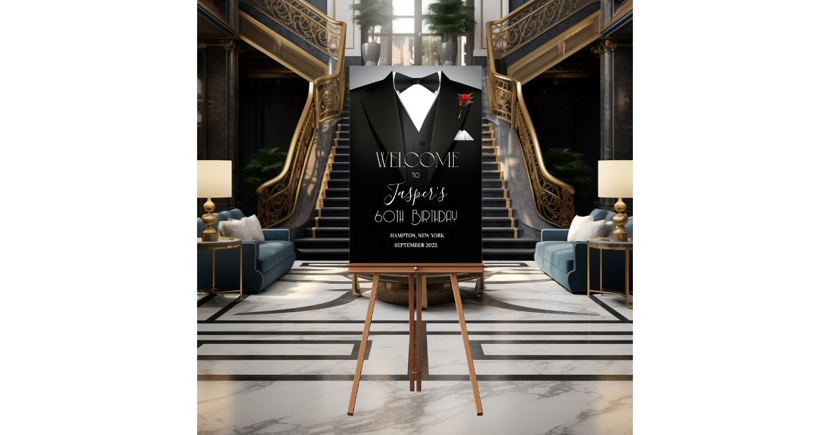 ANY EVENT - Mens Tuxedo Welcome Poster Sign | Zazzle