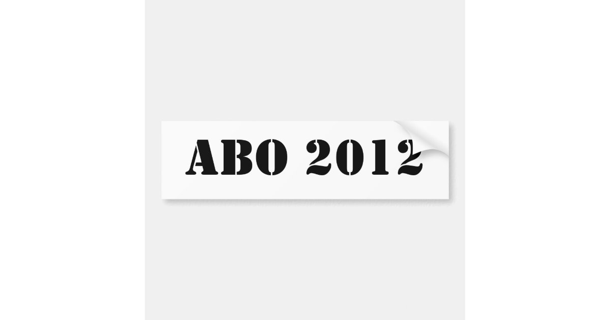 ANYBODY BUT OBAMA 2012 Bumper sticker | Zazzle