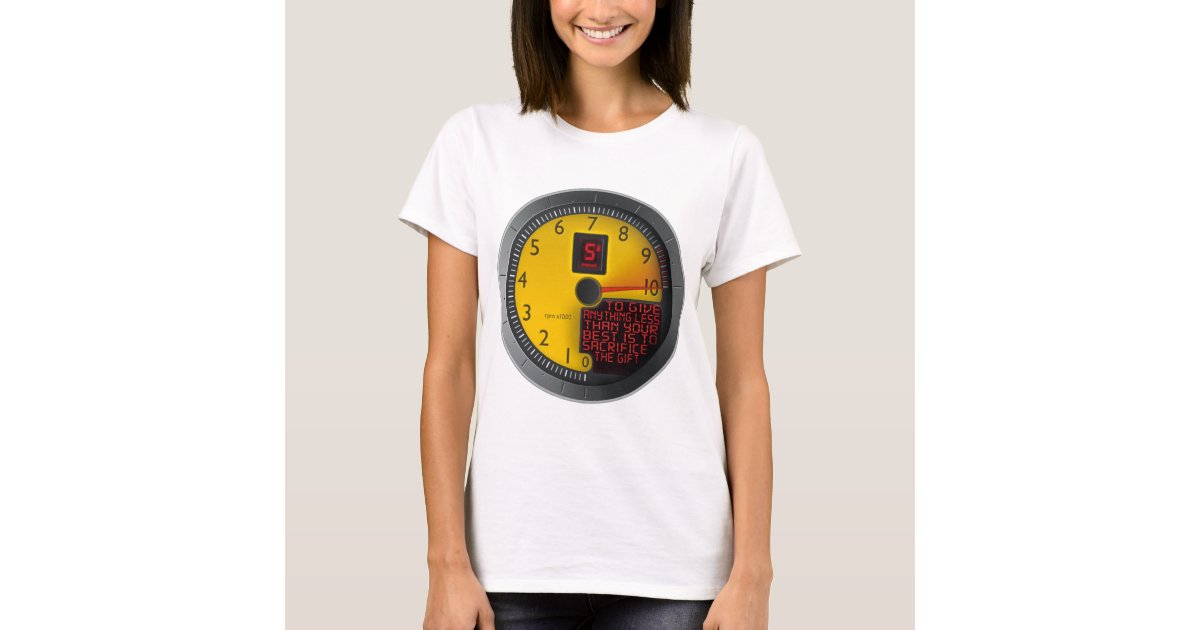 Anything Less Than Your Best T-Shirt | Zazzle