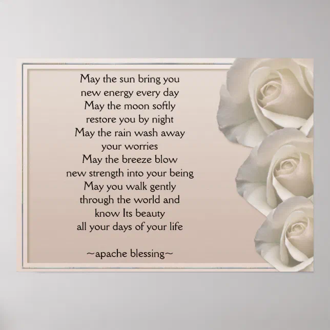 Apache Blessing-Ivory Roses Art Print Poster | Zazzle