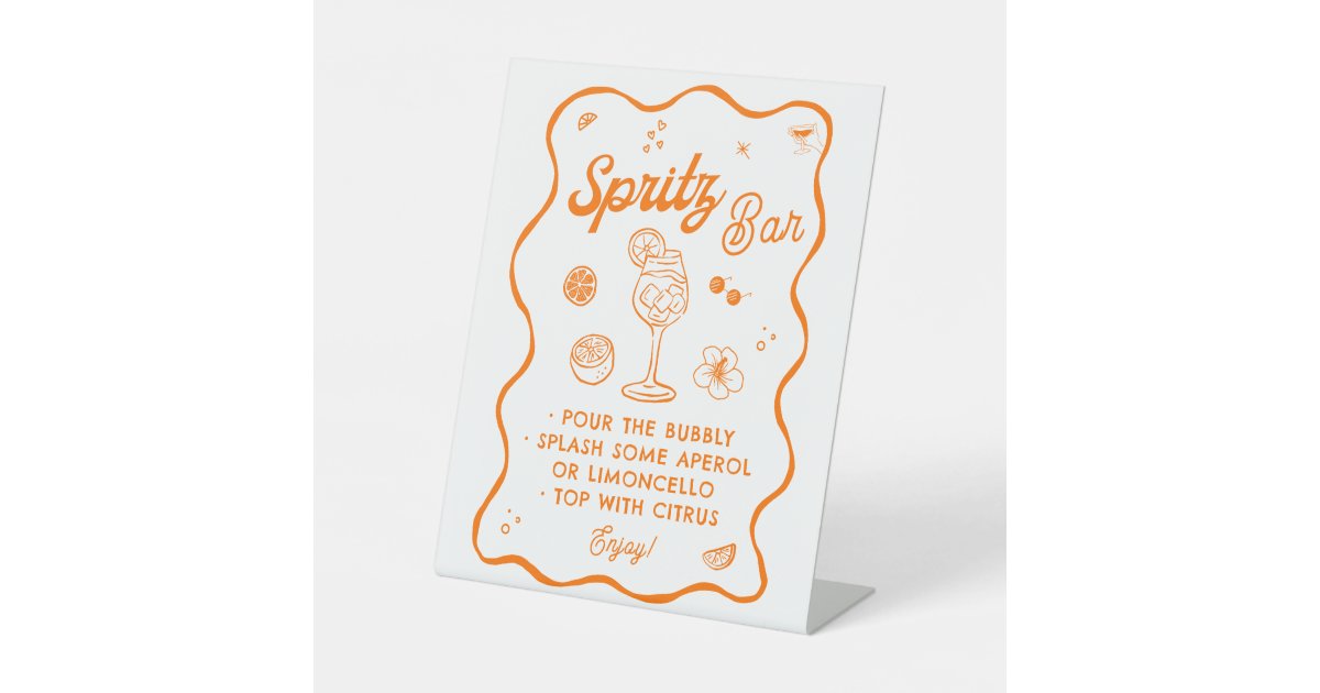Aperol Spritz Bar, Spritz Cocktail Pedestal Sign | Zazzle