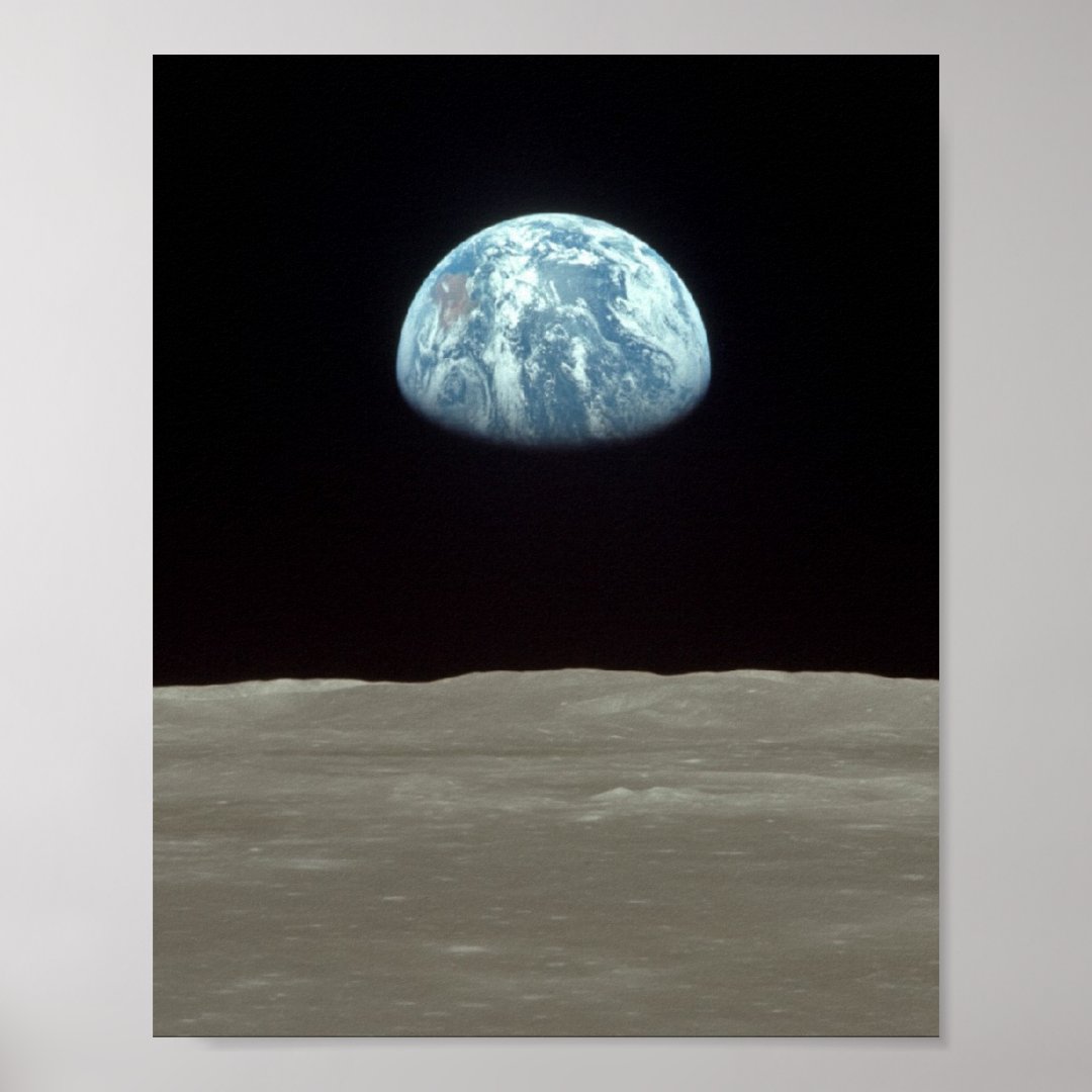 Apollo 11 View of Earth Rising above the Moon Poster | Zazzle
