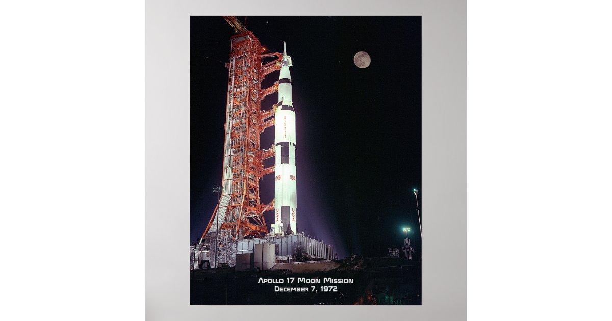 Apollo 17 Moon Mission Poster | Zazzle