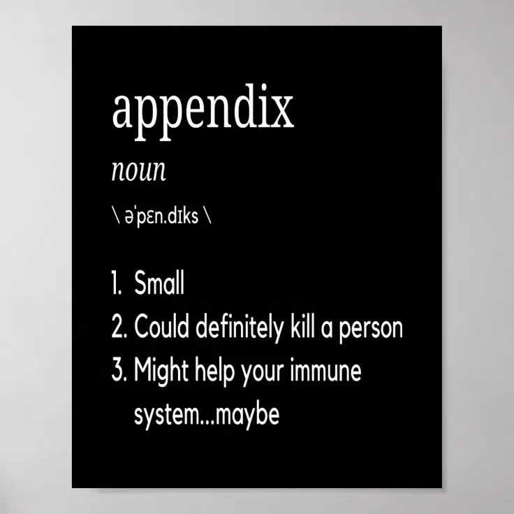 Appendix Definition Appendicitis Appendectomy Poster | Zazzle