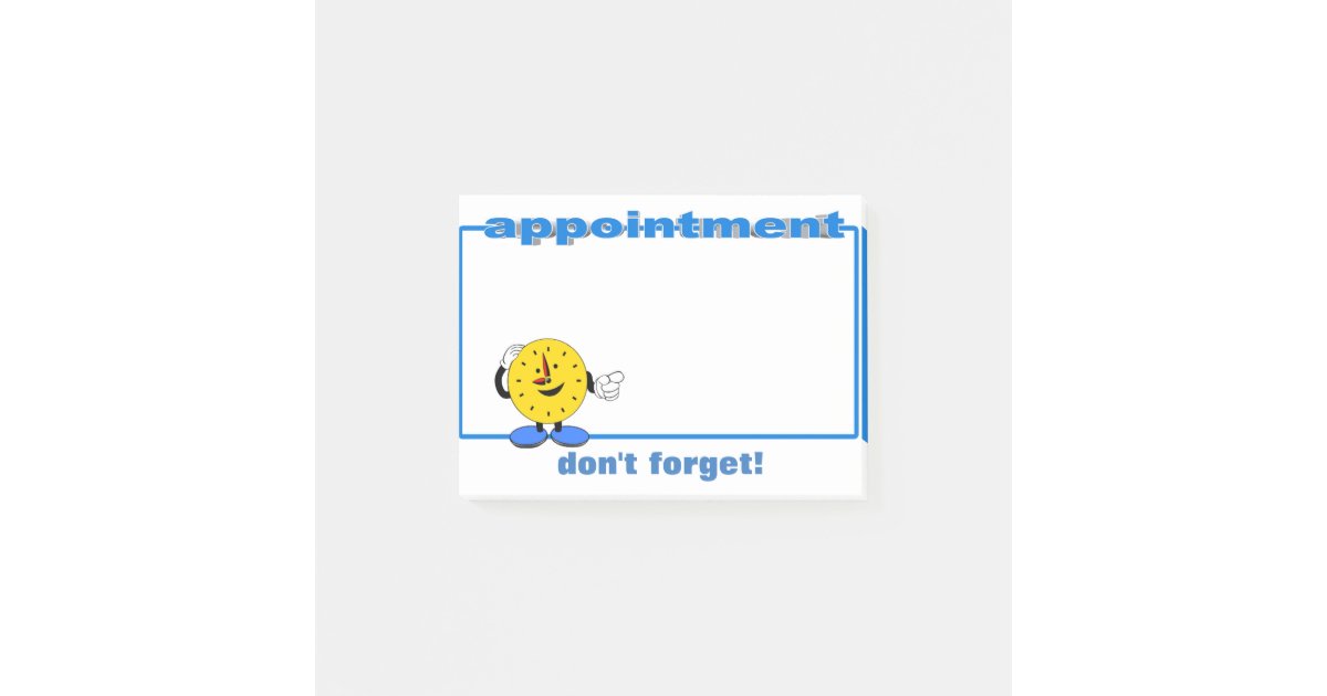Appointment Post It Notes | Zazzle