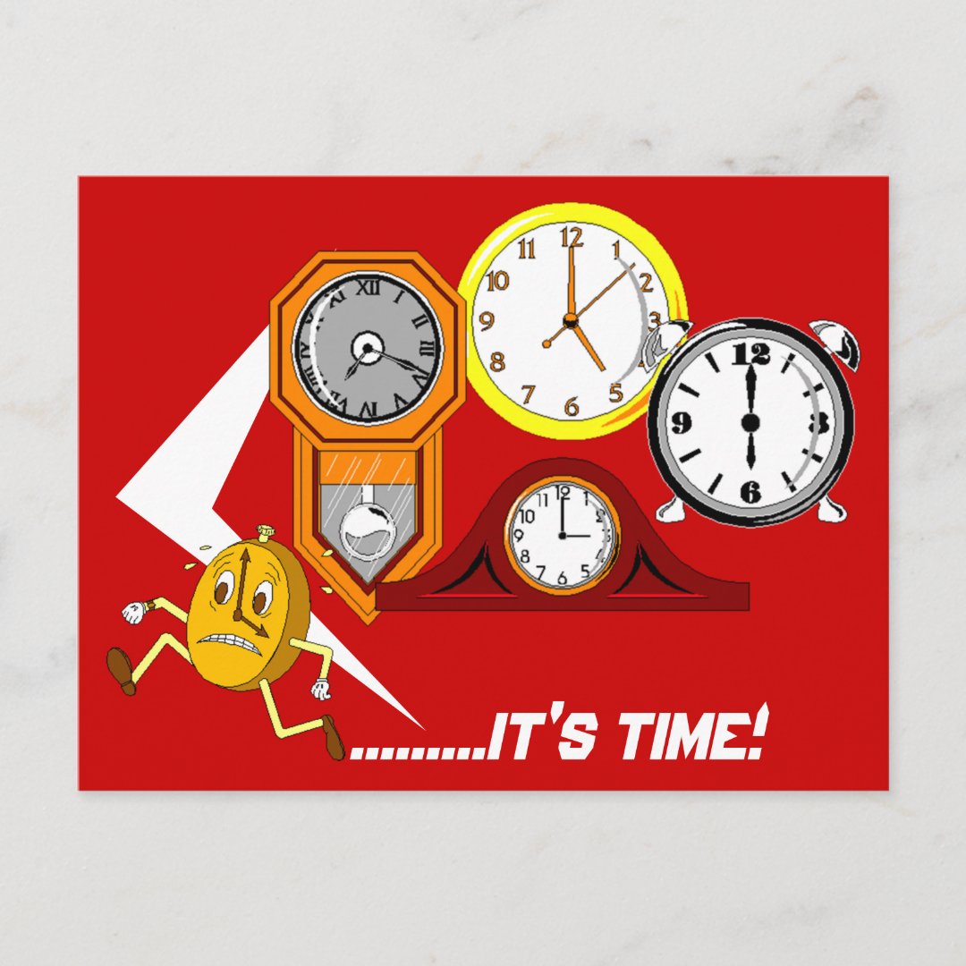 Appointment Reminder Clocks It's Time POSTCARD | Zazzle