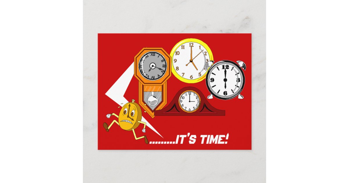 Appointment Reminder Clocks It's Time POSTCARD | Zazzle