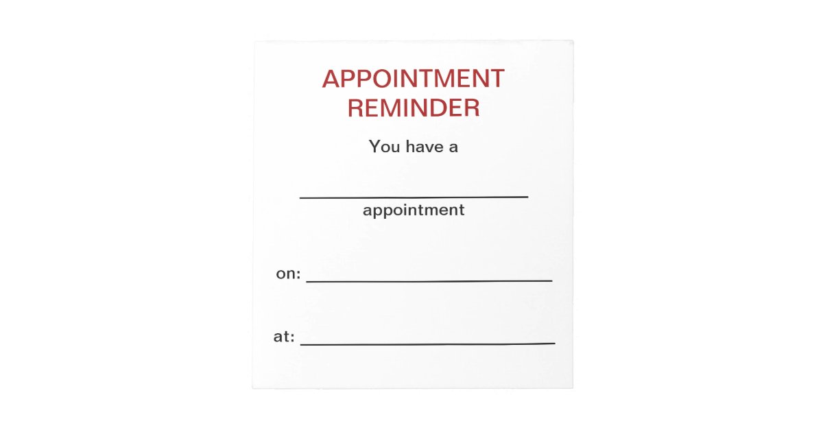 Appointment Reminder Notepad | Zazzle